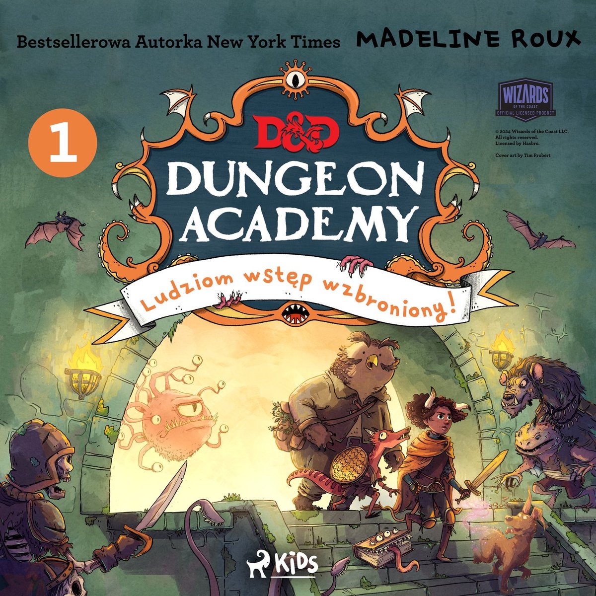 Dungeons and Dragons. Dungeon Academy. Ludziom wstęp wzbroniony!. Część ...