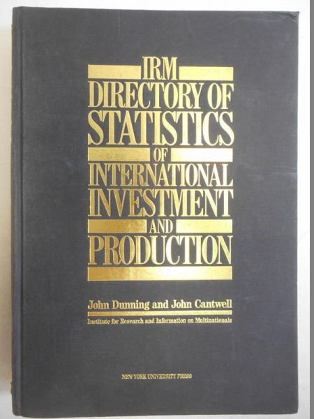 Dunning John - Directory of Statistics of International Investment and ...