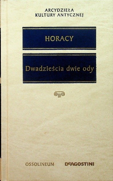 Dwadzieścia dwie ody - Horacy | Książka w Empik