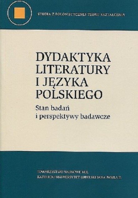 Dydaktyka literatury i języka polskiego - Opracowanie zbiorowe | Książka w Empik
