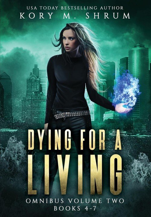 Dying for a Living Omnibus Volume 2 - Shrum Kory M. | Książka w Empik
