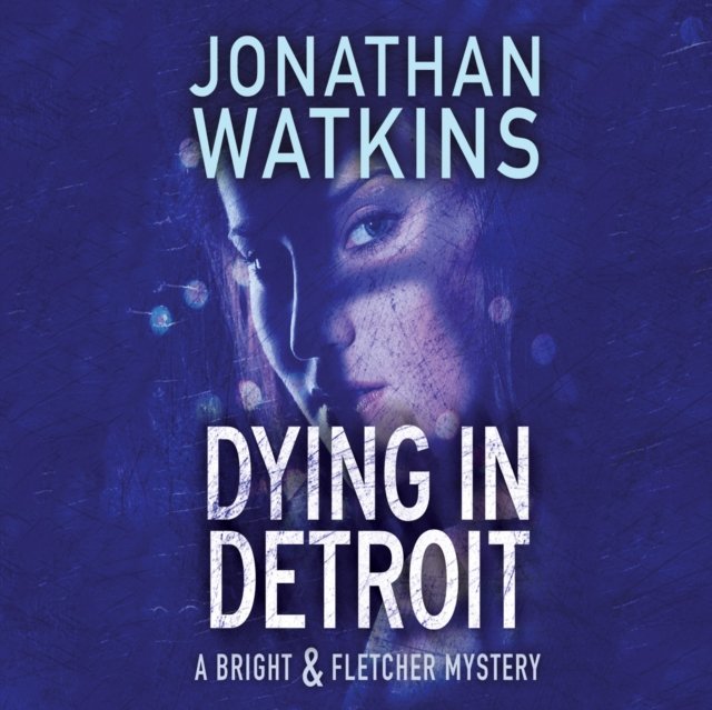 Dying in Detroit - audiobook - Watkins Jonathan | Audiobook Sklep EMPIK.COM