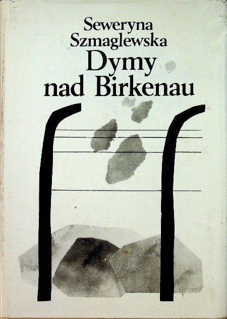 Dymy nad Birkenau - Szmaglewska Seweryna | Książka w Empik