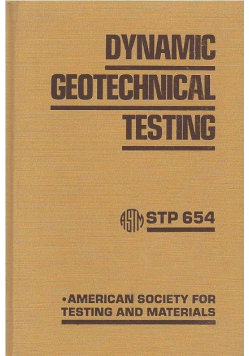 Dynamic geotechnical testing - Opracowanie zbiorowe | Książka w Empik