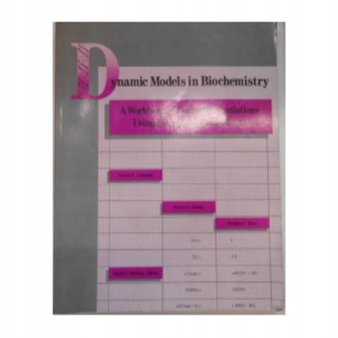 Dynamic Models in Biochemistry - Opracowanie zbiorowe | Książka w Empik