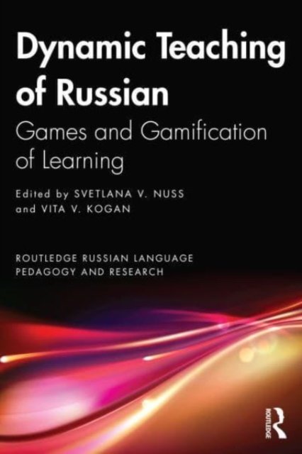 Dynamic Teaching of Russian: Games and Gamification of Learning ...