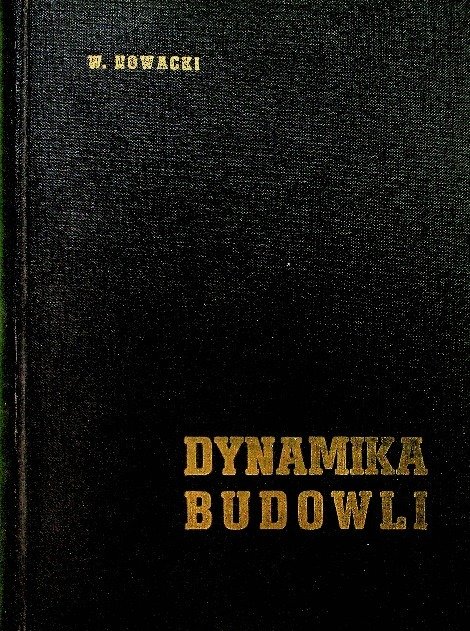 Dynamika budowli - Opracowanie zbiorowe | Książka w Empik