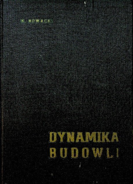 Dynamika budowli - W opisie | Książka w Empik