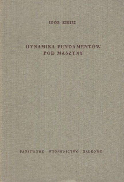 Dynamika fundamentów pod maszyny - W opisie | Książka w Empik
