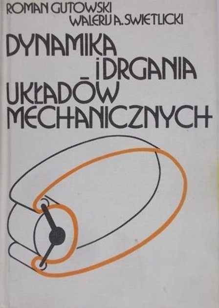 Dynamika i drgania układów mechanicznych - W opisie | Książka w Empik