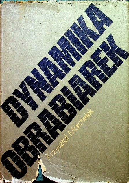 Dynamika obrabiarek - W opisie | Książka w Empik