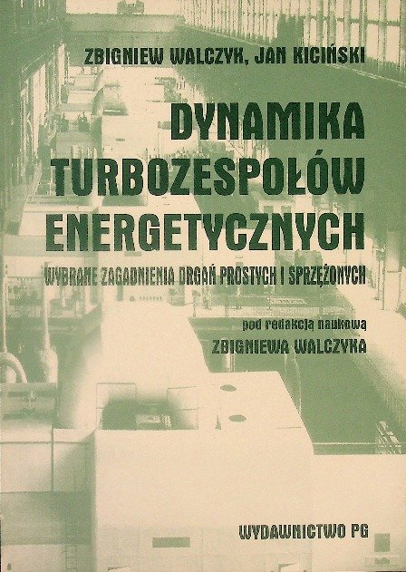 Dynamika turbozespołów energetycznych - W opisie | Książka w Empik