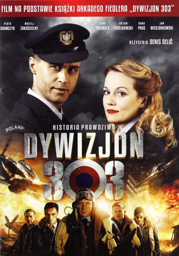 Dywizjon 303. Historia prawdziwa - Delic Denis| Filmy Sklep EMPIK.COM