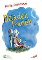 Dziadek Franek - Grabowski Paweł | Książka w Empik