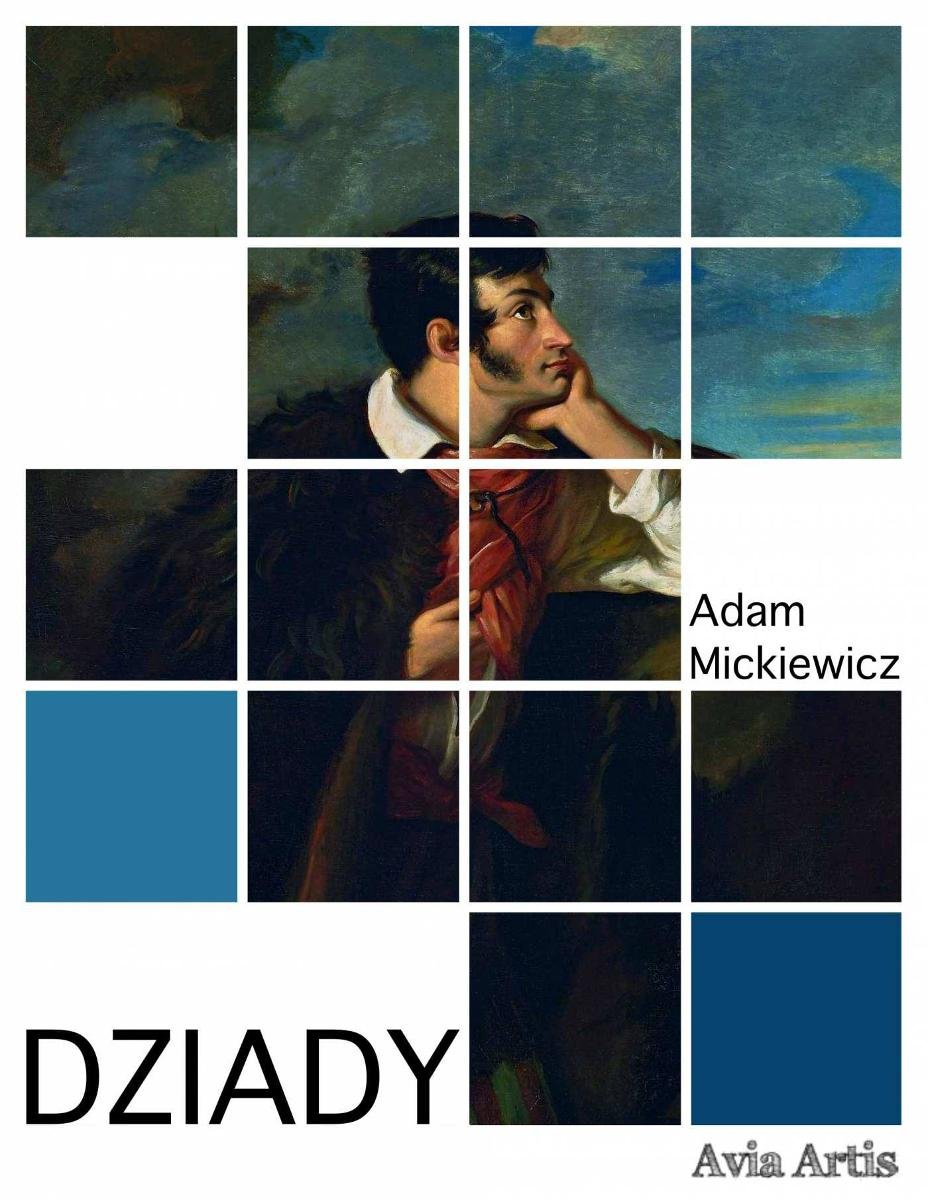 Dziady - ebook epub - Mickiewicz Adam | Ebook Sklep EMPIK.COM