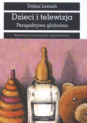 Dzieci i telewizja. Perspektywa globalna - Lemish Dafna | Książka w Empik