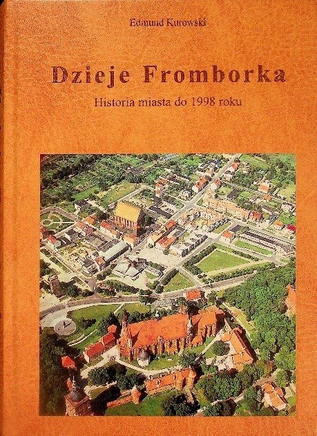 Dzieje Fromborka - Opracowanie zbiorowe | Książka w Empik