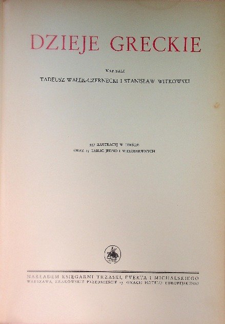 Dzieje Greckie Część 1 1934 r. - Opracowanie zbiorowe | Książka w Empik