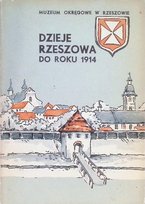 Dzieje Rzeszowa do roku 1914 - Malczewski Jan | Książka w Empik