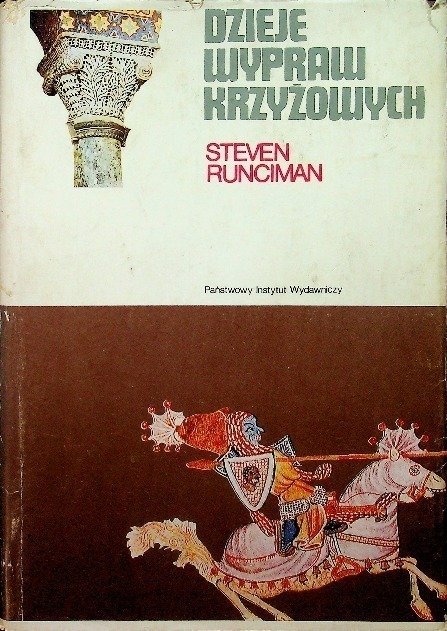 Dzieje wypraw krzyżowych Tom II - Runciman Steven | Książka w Empik