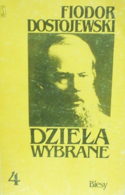 Dzieła Wybrane Biesy Tom 4 - Dostojewski Fiodor | Książka w Empik