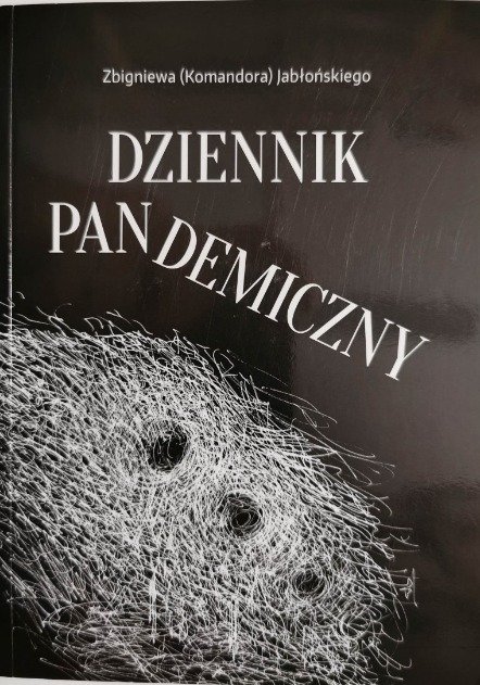 Dziennik pandemiczny - Jabłoński Zbigniew | Książka w Empik