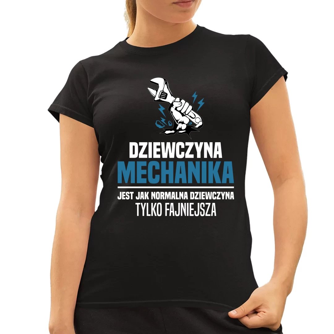 Dziewczyna mechanika jest jak normalna dziewczyna - damska koszulka na prezent - Koszulkowy ...
