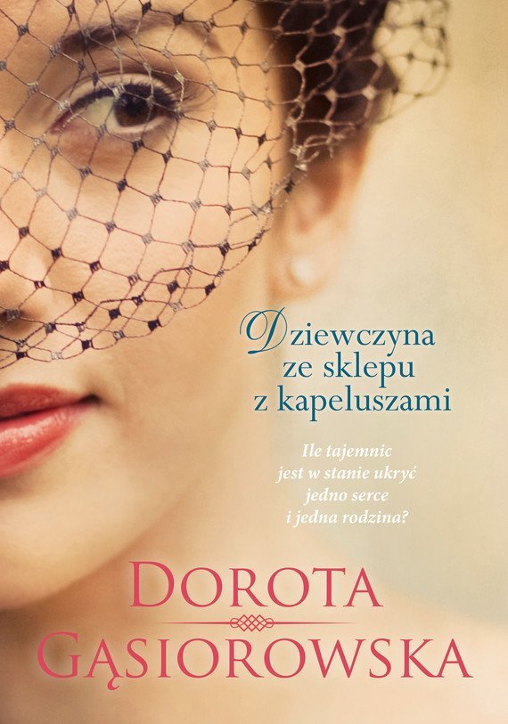 Dziewczyna ze sklepu z kapeluszami - ebook mobi - Gąsiorowska Dorota ...