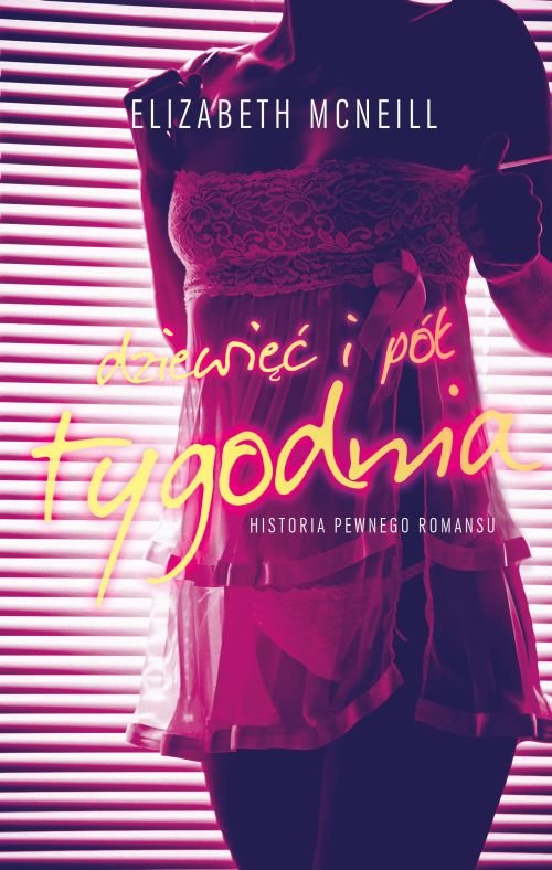 Dziewięć i pół tygodnia - McNeill Elizabeth | Książka w Empik