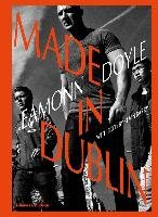 Eamonn Doyle: Made in Dublin - Doyle Eamonn | Książka w Empik