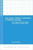 Early Arabic Christian Contributions to Trinitarian Theology the ...