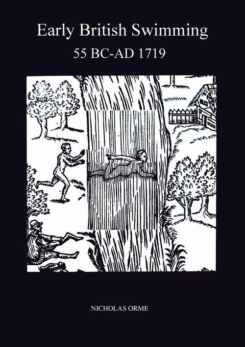 Early British Swimming 55BC-AD1719 - Orme Nicholas | Książka w Empik