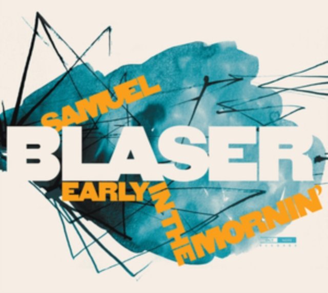 Early In The Mornin' - Blaser Samuel | Muzyka Sklep EMPIK.COM