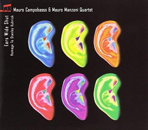 Ears Wide Shut - Homage to Stanley Kubrick - Various Artists | Muzyka ...