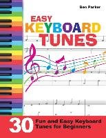 Easy Keyboard Tunes - Parker Ben | Książka w Empik
