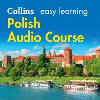 Easy Learning Polish Audio Course: Language Learning the easy way with ...
