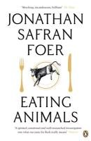 Eating Animals - Foer Jonathan Safran | Książka w Empik