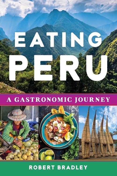 Eating Peru - Robert Bradley | Książka w Empik