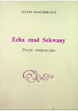 Echa znad Sekwany - | Książka w Empik