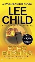 Echo Burning: A Jack Reacher Novel - Child Lee | Książka w Empik