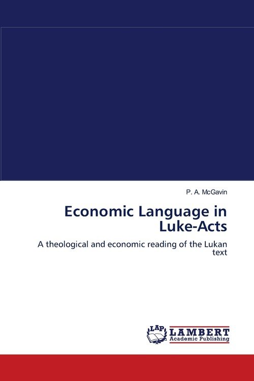 Economic Language in Luke-Acts - Mcgavin P. A. | Książka w Empik