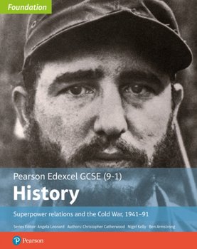 Edexcel GCSE 9-1 History Foundation Superpower relations and the Cold ...