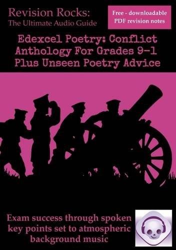 Edexcel GCSE Poetry. Conflict Anthology for Grades 9-1 Plus Unseen ...