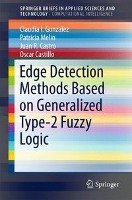 Edge Detection Methods Based on Generalized Type-2 Fuzzy Logic - Gonzalez Claudia I. | Książka w ...