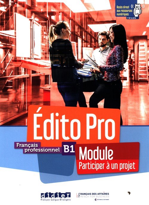 Edito Pro B1 Module - Participez a un projet - Racine Romain | Książka w Empik
