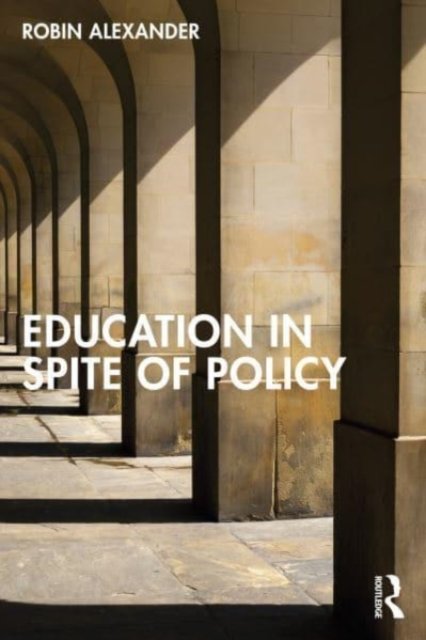 Education in Spite of Policy - Alexander Robin | Książka w Empik
