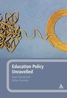 Education Policy Unravelled - Garratt Dean | Książka w Empik