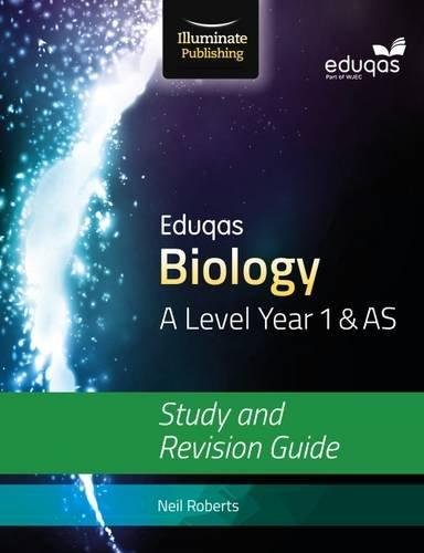Eduqas Biology for A Level Year 1 & AS: Study and Revision Guide ... Eduqas Biology for A Level Year 1 & AS: Study and Revision Guide ...