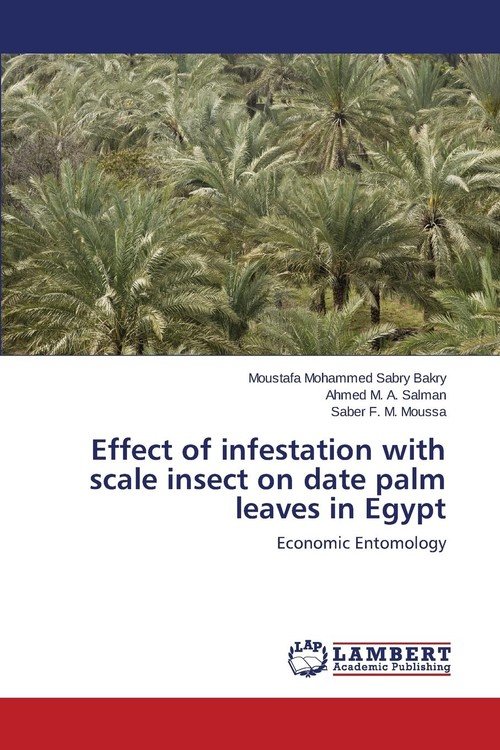 Effect of Infestation with Scale Insect on Date Palm Leaves in Egypt ...