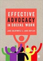 Effective Advocacy in Social Work - Jane Boylan Jane Dalrymple ...